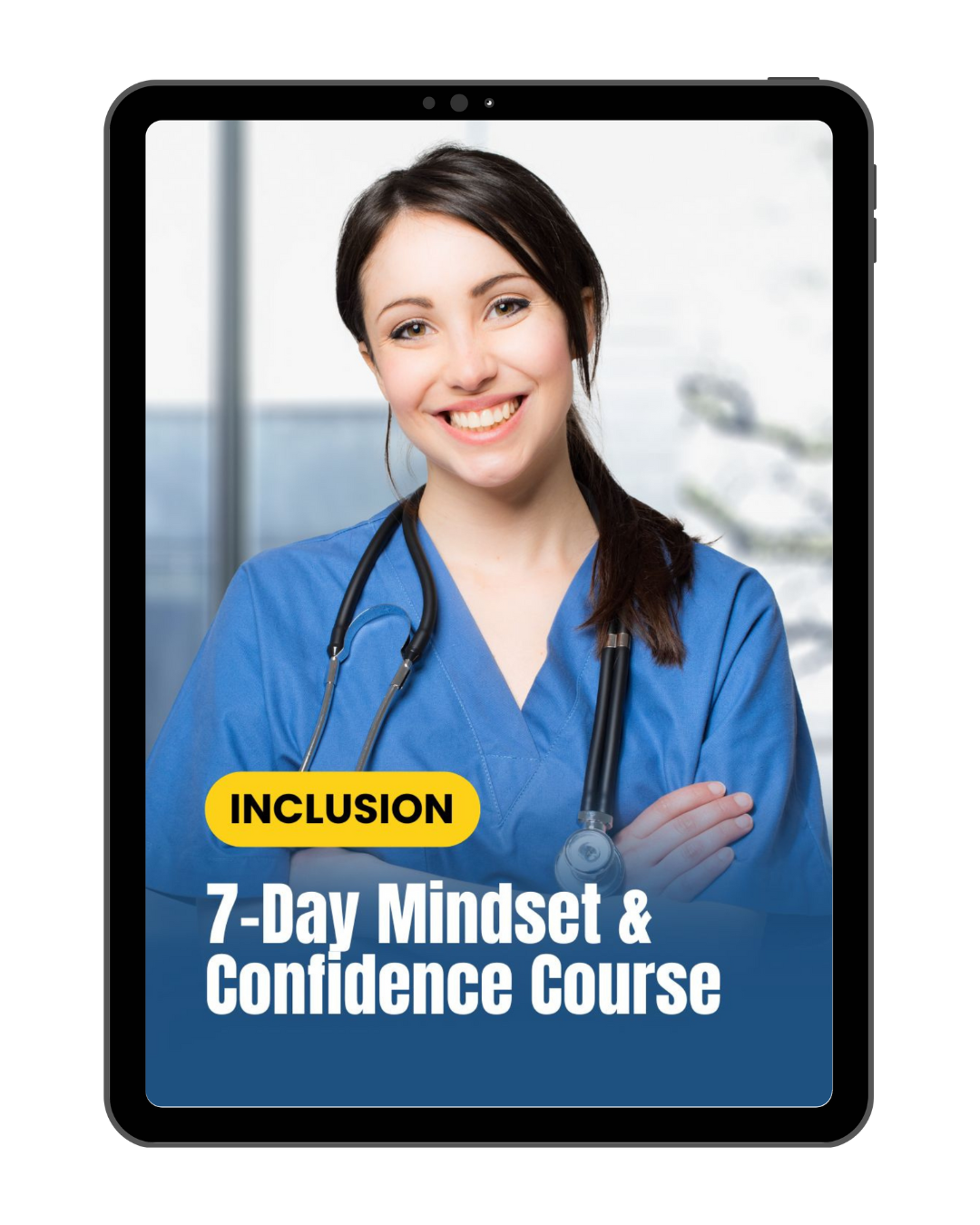 7-Days Mindset and Confidence Course – Nurses Success Academy